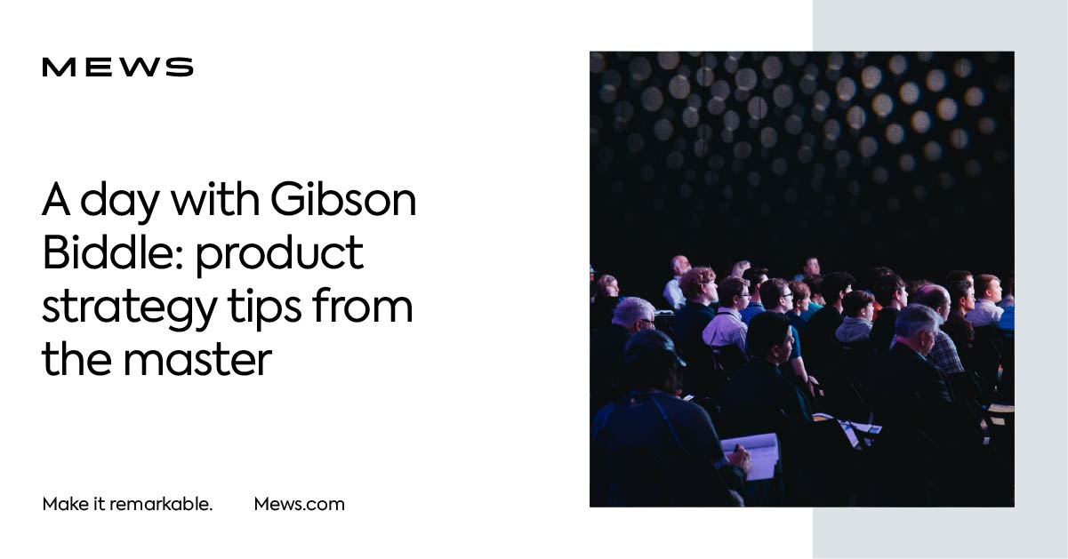 Product strategy tips from Gibson Biddle